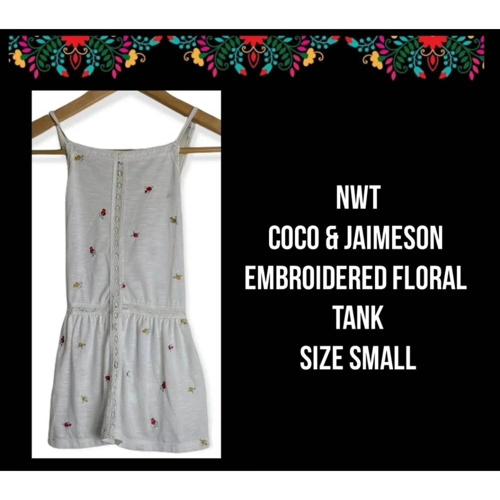 coco + jaimeson | Tops | Nwt Coco Jaimeson Floral Embroidered Tank Size ...